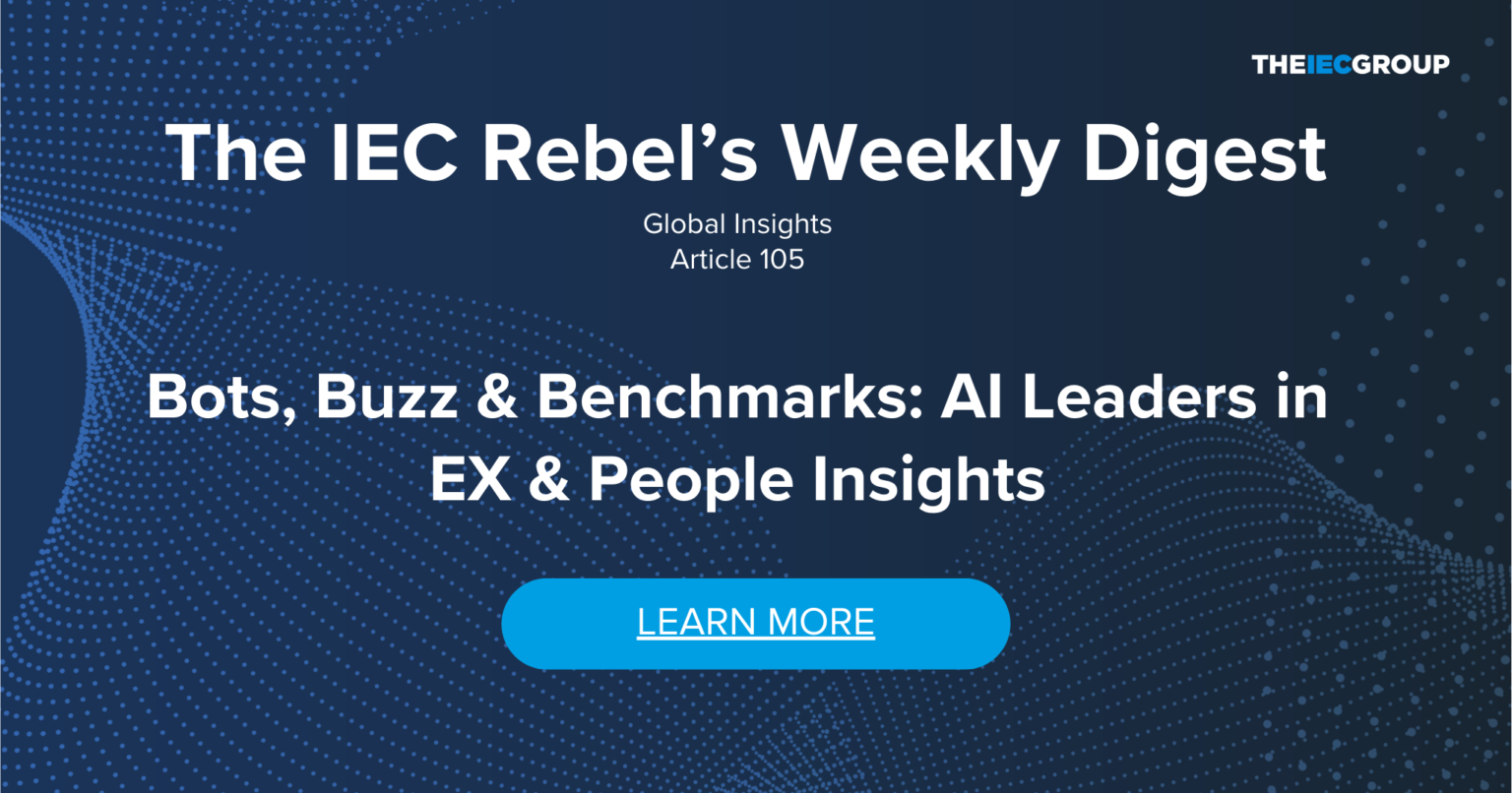 Bots, Buzz & Benchmarks: AI Leaders in EX & People Insights - The IEC ...